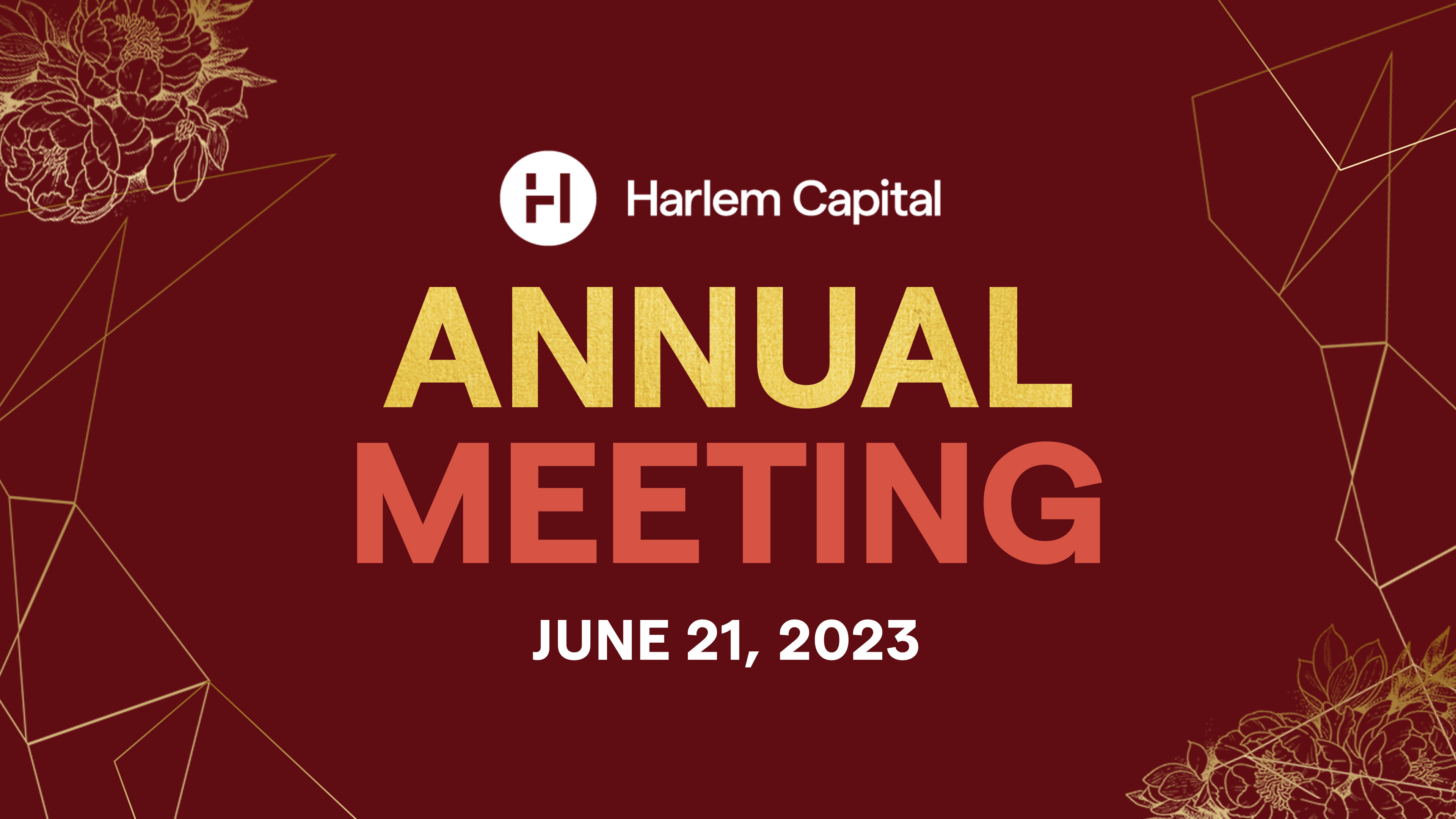 Thank you for attending Harlem Capital’s 2023 Annual General Meeting! - HCP Thank you for attending Harlem Capital’s 2023 Annual General Meeting! - HCP