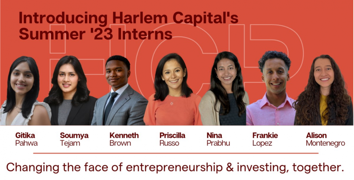 Meet Harlem Capital’s Summer 2023 Interns - HCP