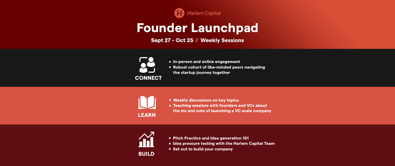 Apply to Harlem Capital’s Founder Launchpad! - HCP